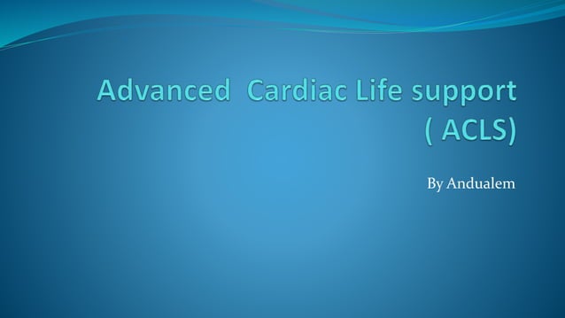 Advanced Cardiac Life support ppt2021.pptx | First Aid | Injuries