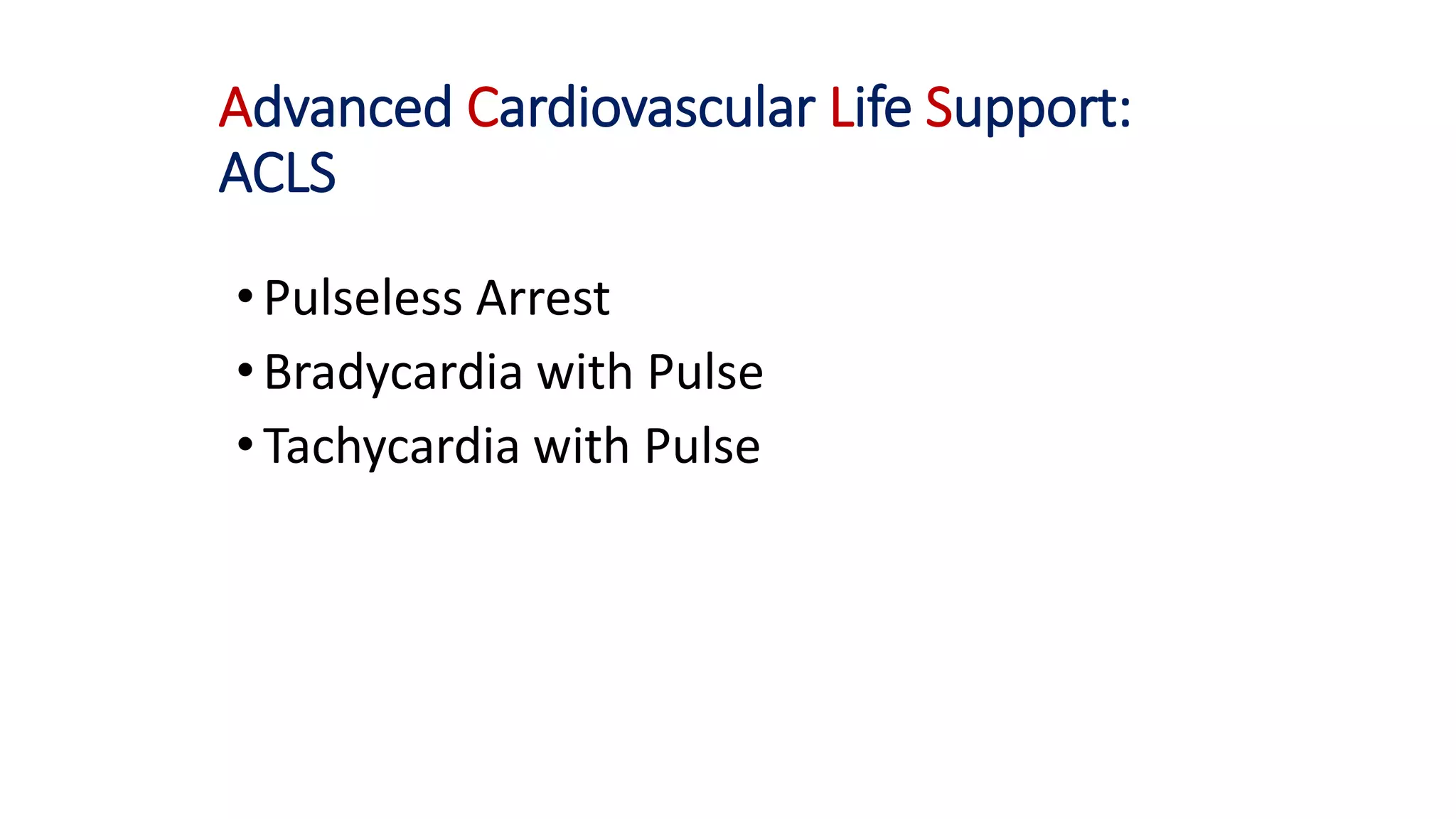 Advanced Cardiovascular Life Support (ACLS).pptx