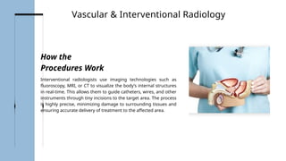 Advanced Care Through Vascular & Interventional Radiology A Modern ...
