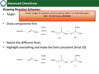 Advanced_Chemdraw_Slides_0..............pptx