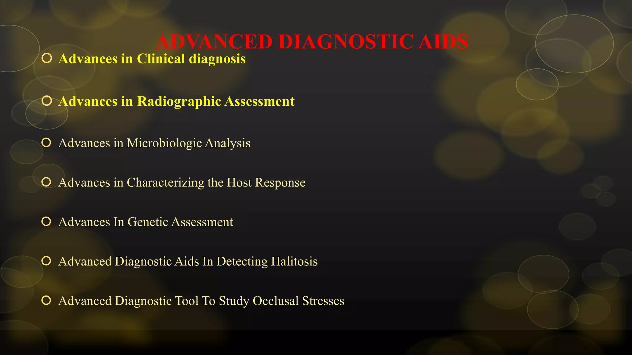 ADVANCED CLINICAL AND RADIOGRAPHIC DIAGNOSTIC AIDS (2).pptx