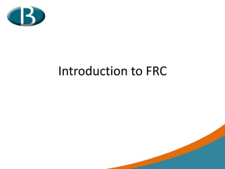Advanced complex casting, bracing and introduction to FRC | PPT