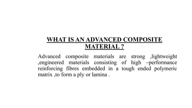 Advanced composite material (2).pptx | Chemistry | Science