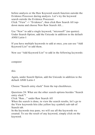 Advanced Computer ForensicsWindows EnCase Forensics LabDue d.docx