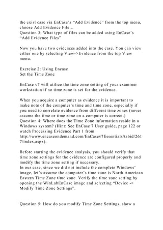 Advanced Computer ForensicsWindows EnCase Forensics LabDue d.docx