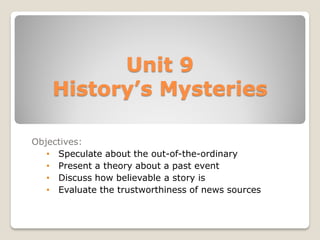 Advanced conversation, History's Mysteries | PDF