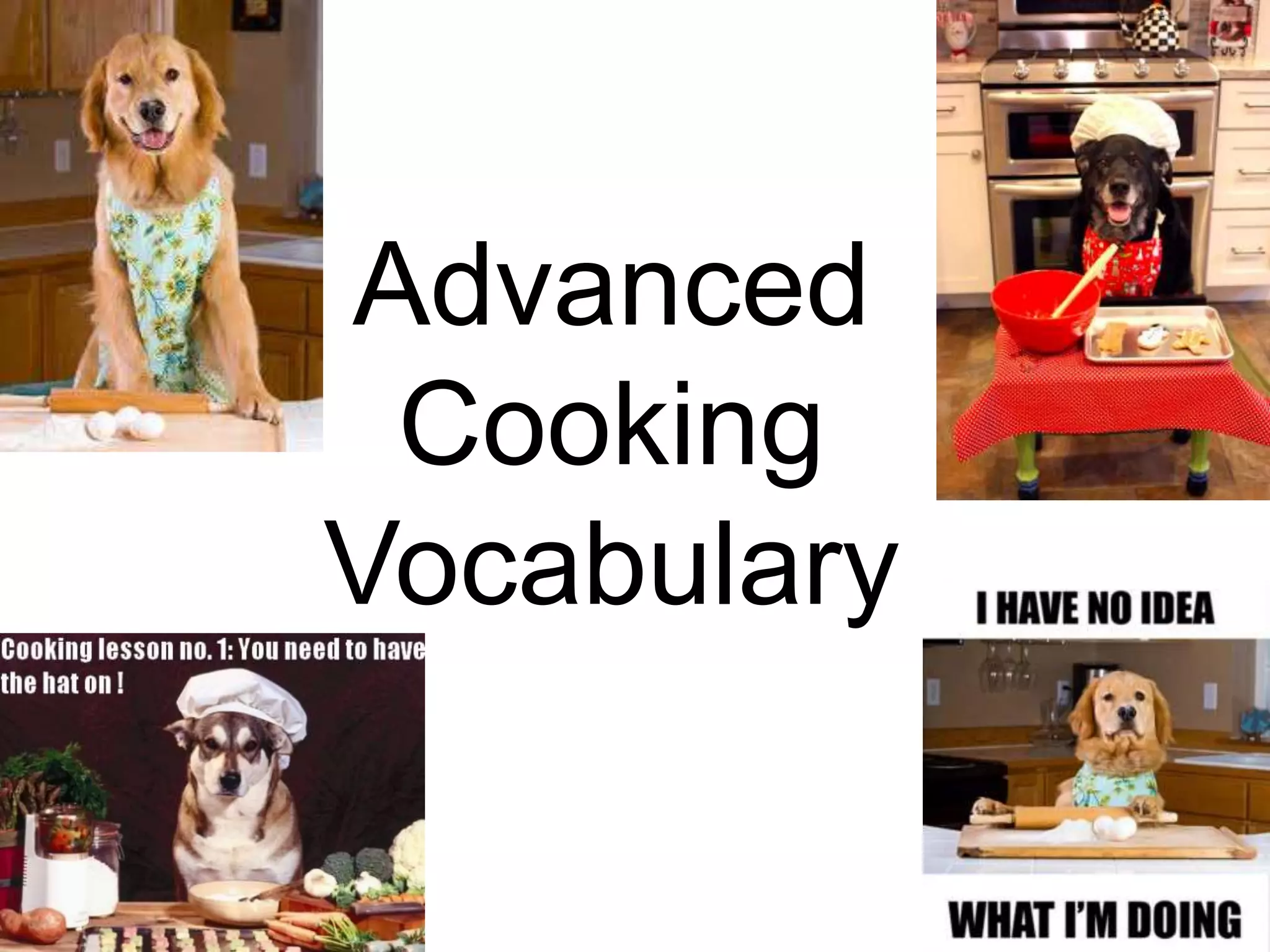 Advanced Cooking Verbs | PPTX