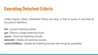 Advanced criteria queries | PPTX | Databases | Computer Software and Applications