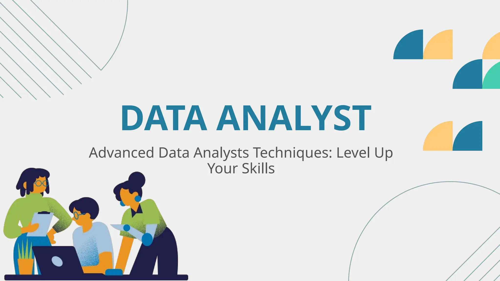 Advanced Data Analysts Techniques Level Up Your Skills.pptx