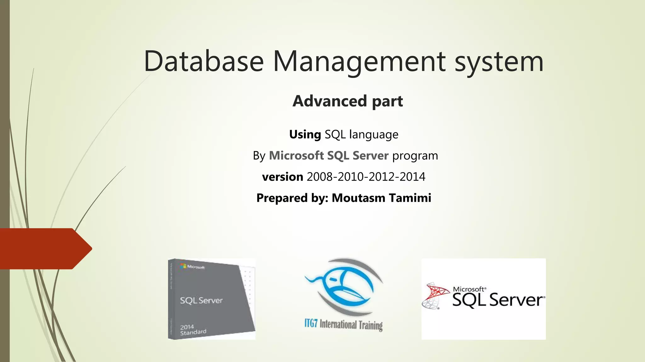 Database Management System - SQL Advanced Training | PPT