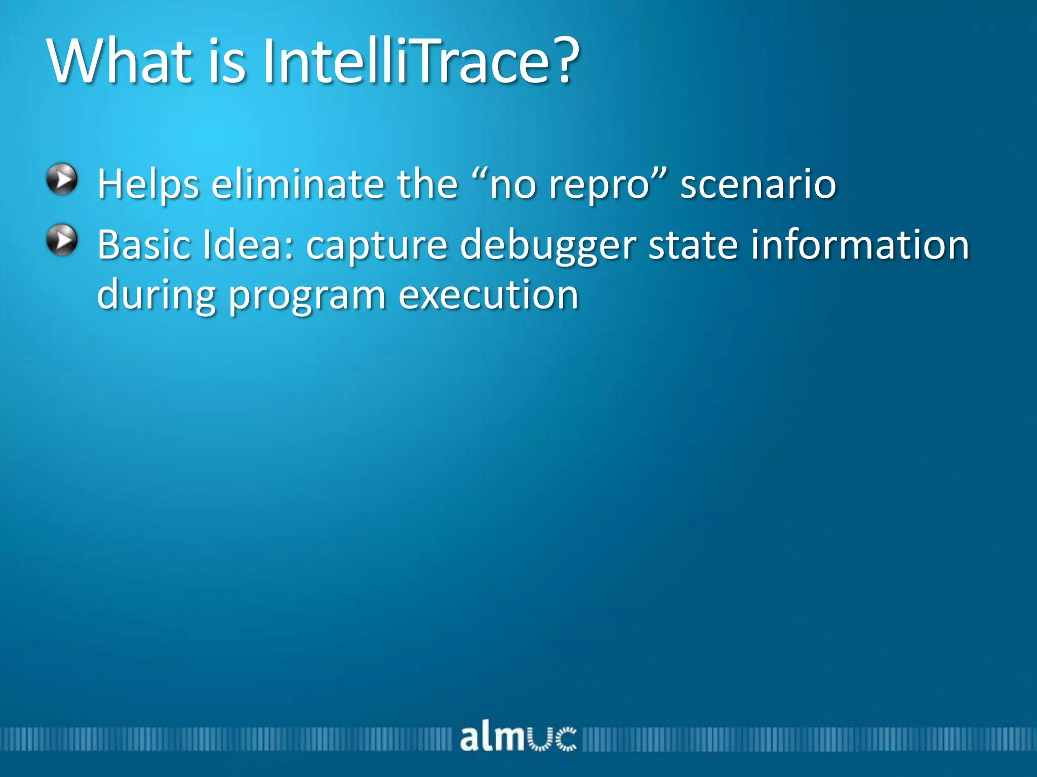 Advanced Debugging Using IntelliTrace | PDF