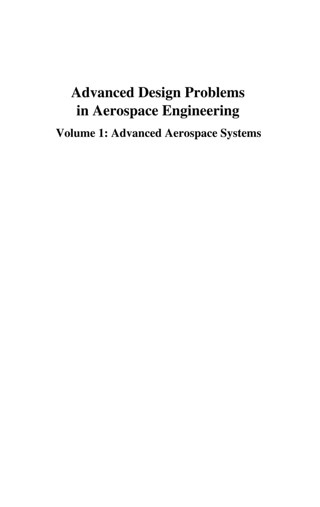 Advanced Design Problems In Aerospace Engineering | PDF