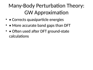 Advanced Topics in Density Functional Theory (DFT) | PPTX