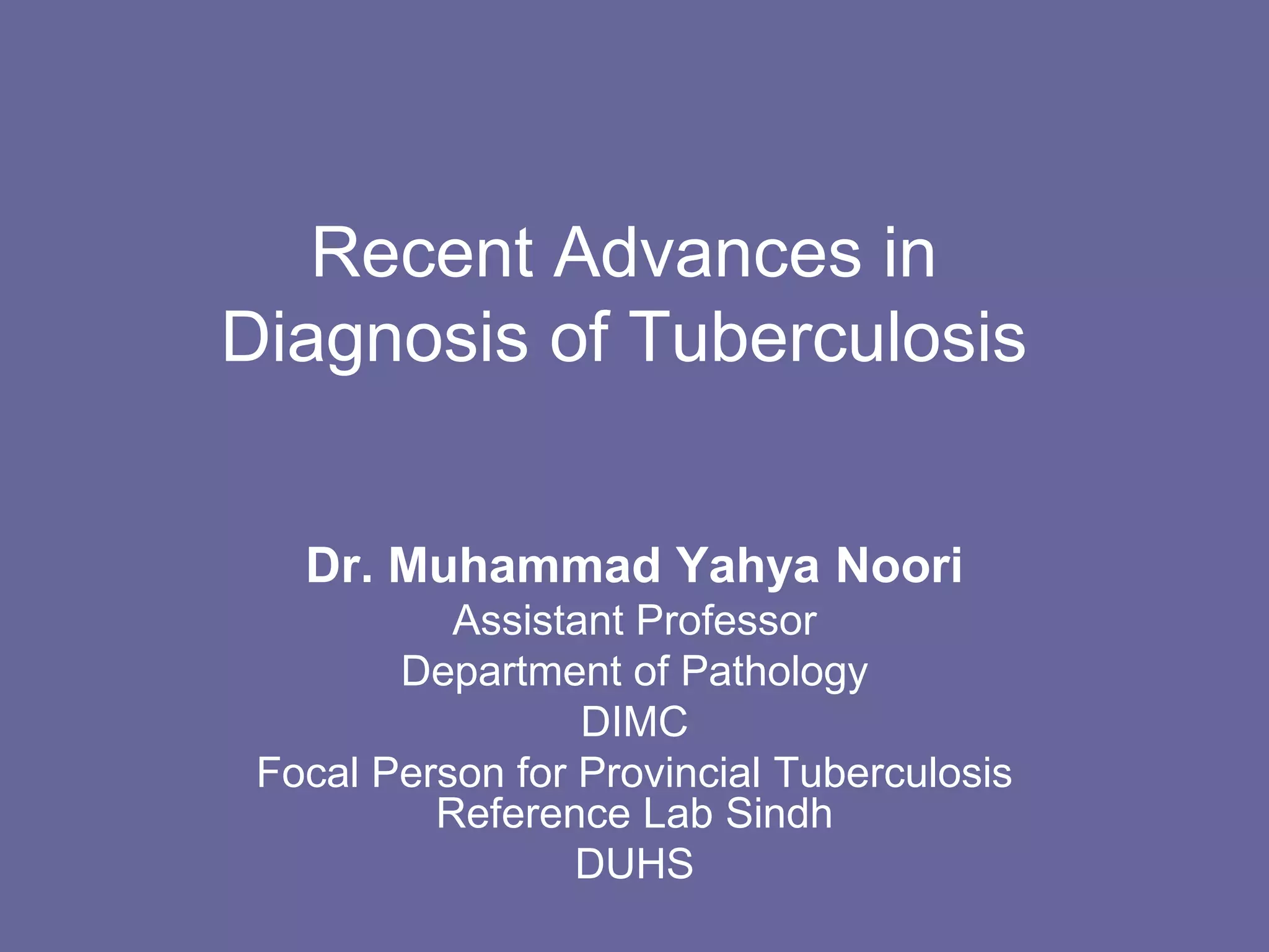 Advanced diagnostics of tuberculosis 21 3-15 | PPTX
