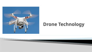 ADVANCED_DRONE_TECHNOLOGY [1].pptx