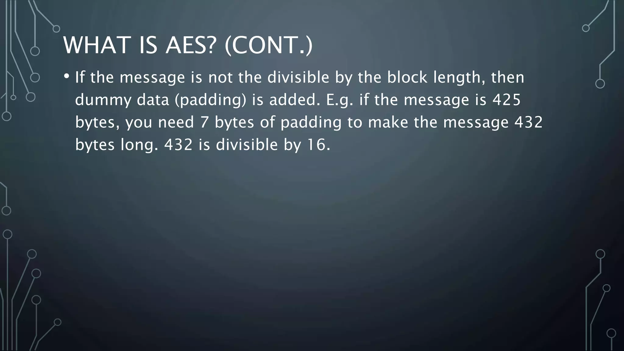 Advanced encryption standard (aes) | PPTX