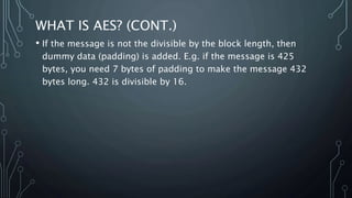 Advanced encryption standard (aes) | PPTX