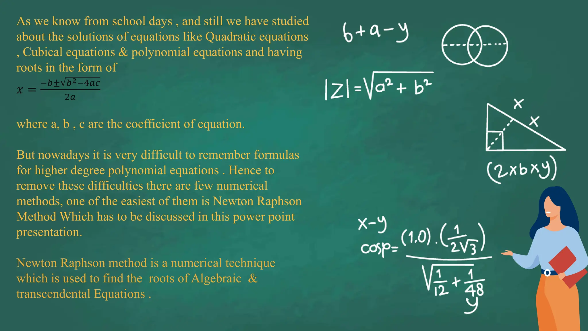 Newton Raphson Method in numerical methods of advanced engineering mathematics | PPT