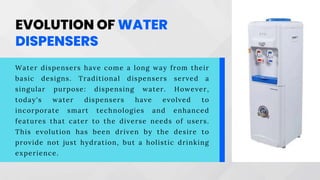 Advanced Features of water dispenser in Singapore.pptx