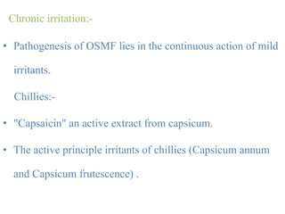 Advanced Treatment of Oral Submucous Fibrosis by Dr. Amit | PPT
