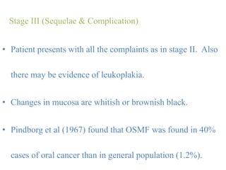 Advanced Treatment of Oral Submucous Fibrosis by Dr. Amit | PPT