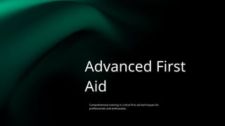 Advanced First Aid Course Perth.pptx
