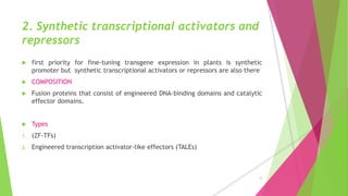 Advanced genetic tools for plant biotechnology | PPTX