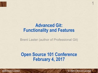 Advanced Git: Functionality and Features | PPT