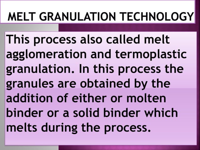 Advanced granulation technologies | PPT