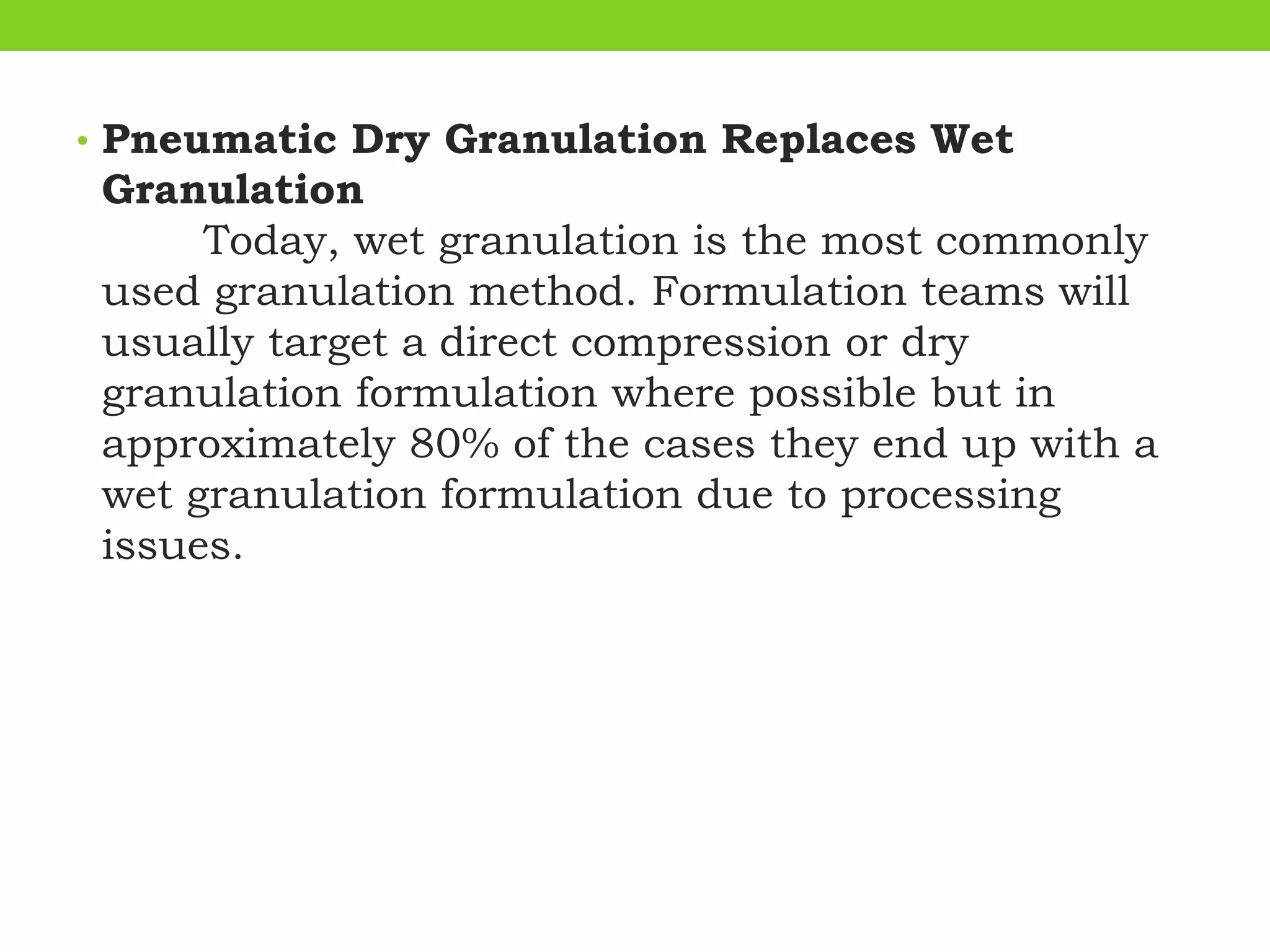 Advanced granulation technology | PPTX