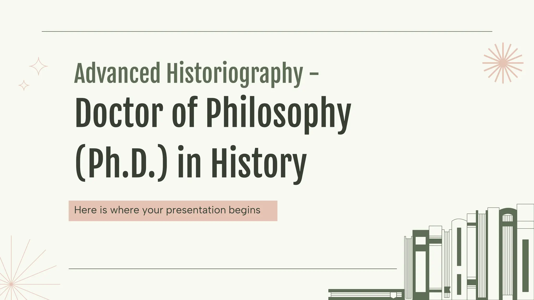 Advanced Historiography - Doctor of Philosophy (Ph.D.) in History by ...