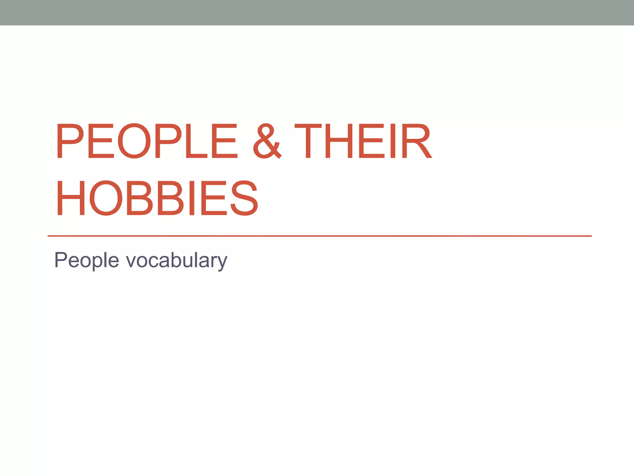 English: Advanced Hobby Vocab | PPTX