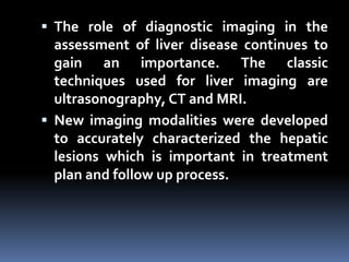 Advanced imaging modalities of the liver | PPTX