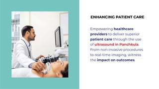 Advanced Imaging Solutions Ultrasound Excellence Across Mohali, Chandigarh, and Panchkula.pdf