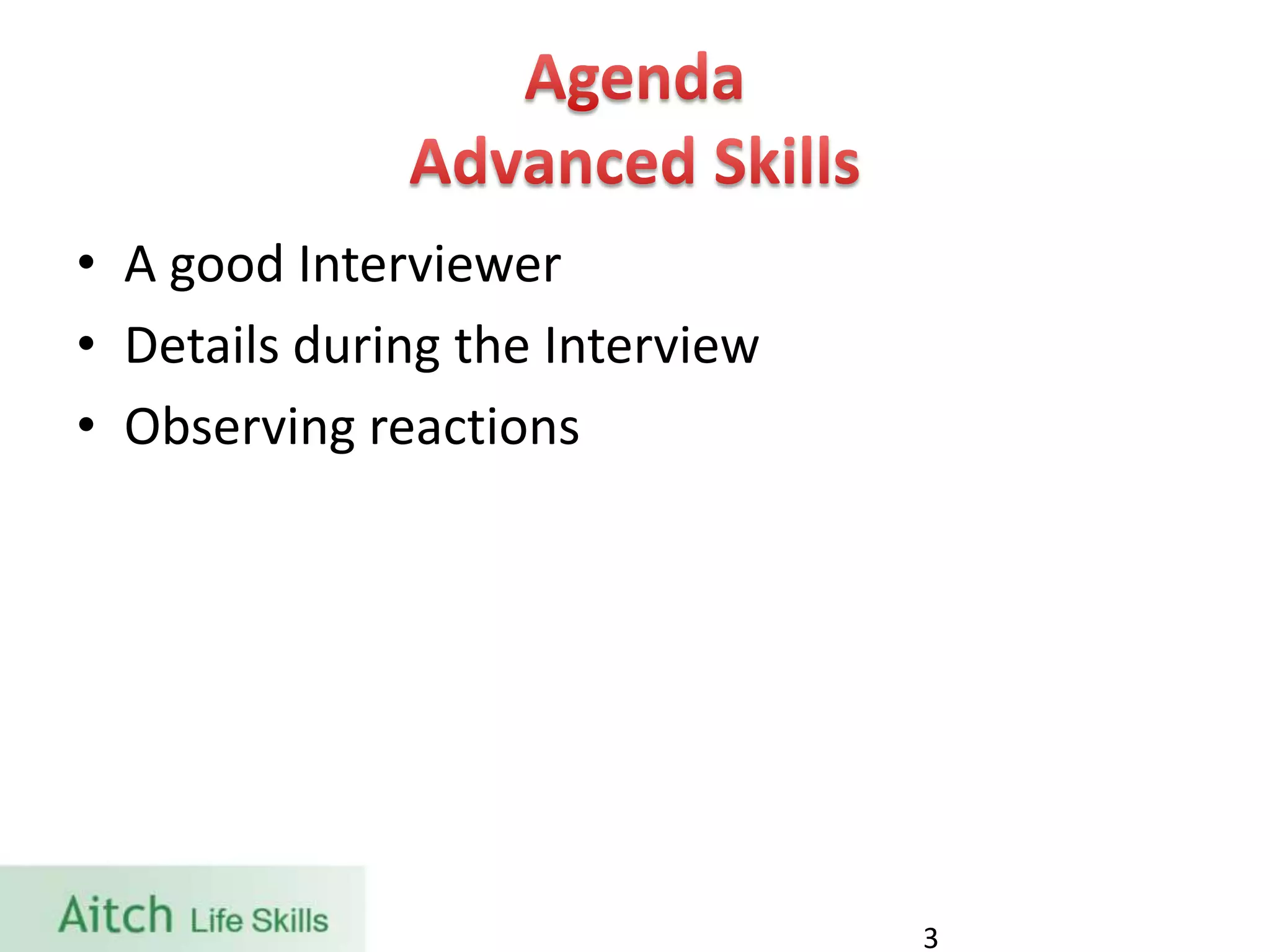 Interviewing skills - Part2 - Advanced | PPTX
