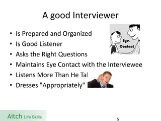 Interviewing skills - Part2 - Advanced | PPT