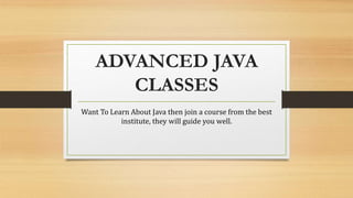 ADVANCED JAVA CLASSES - Jaipur | PPT