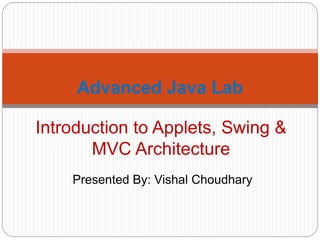 Advanced java lab swing mvc awt | PPT