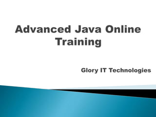 Advanced java online training | PPT