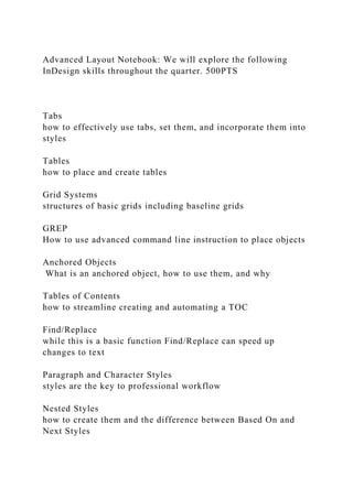 Advanced Layout Notebook We will explore the following InDesign ski | PDF