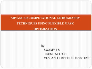 Advanced lithography techniques | PPTX