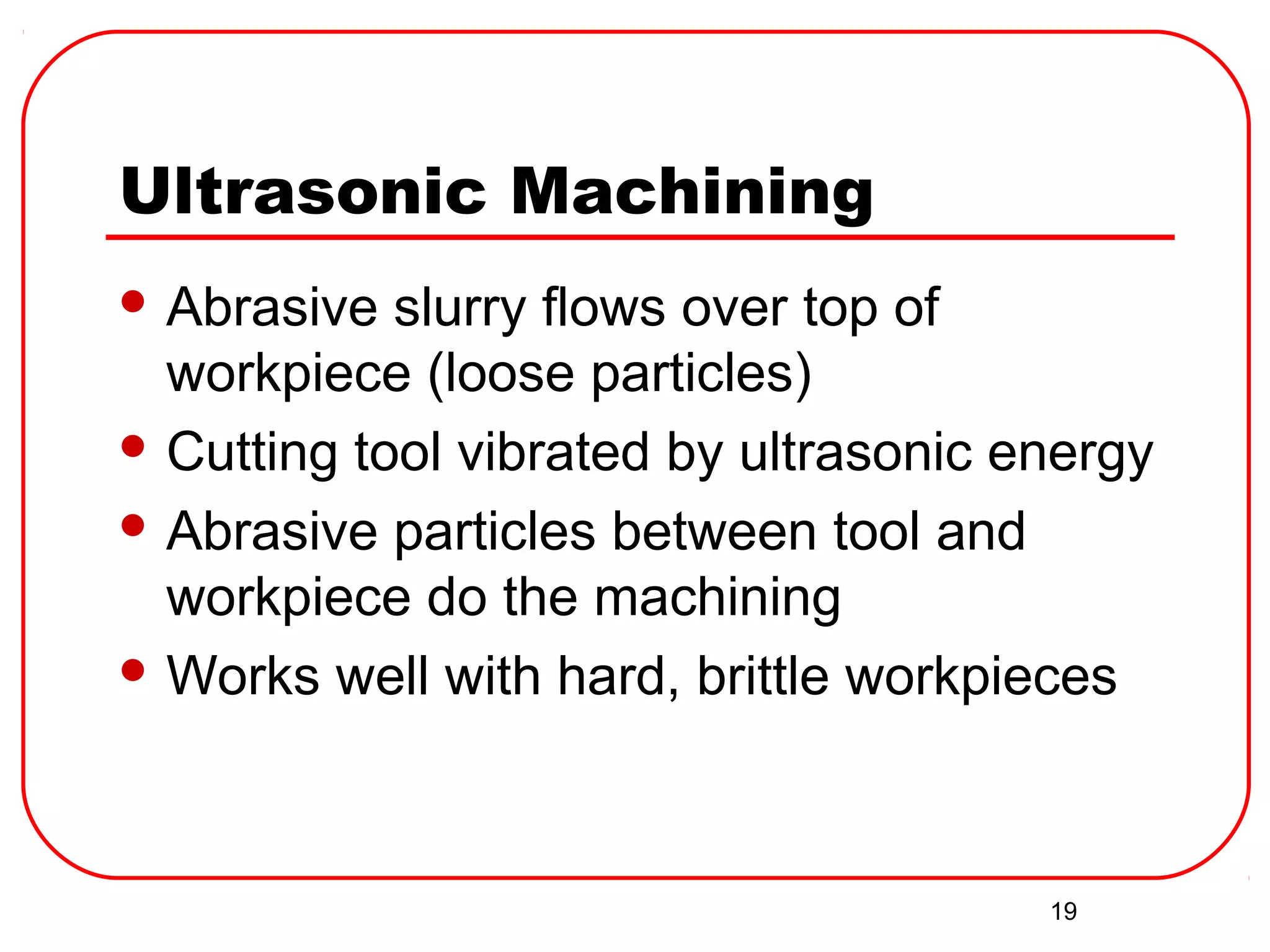 Advanced Machining Processes | PPT