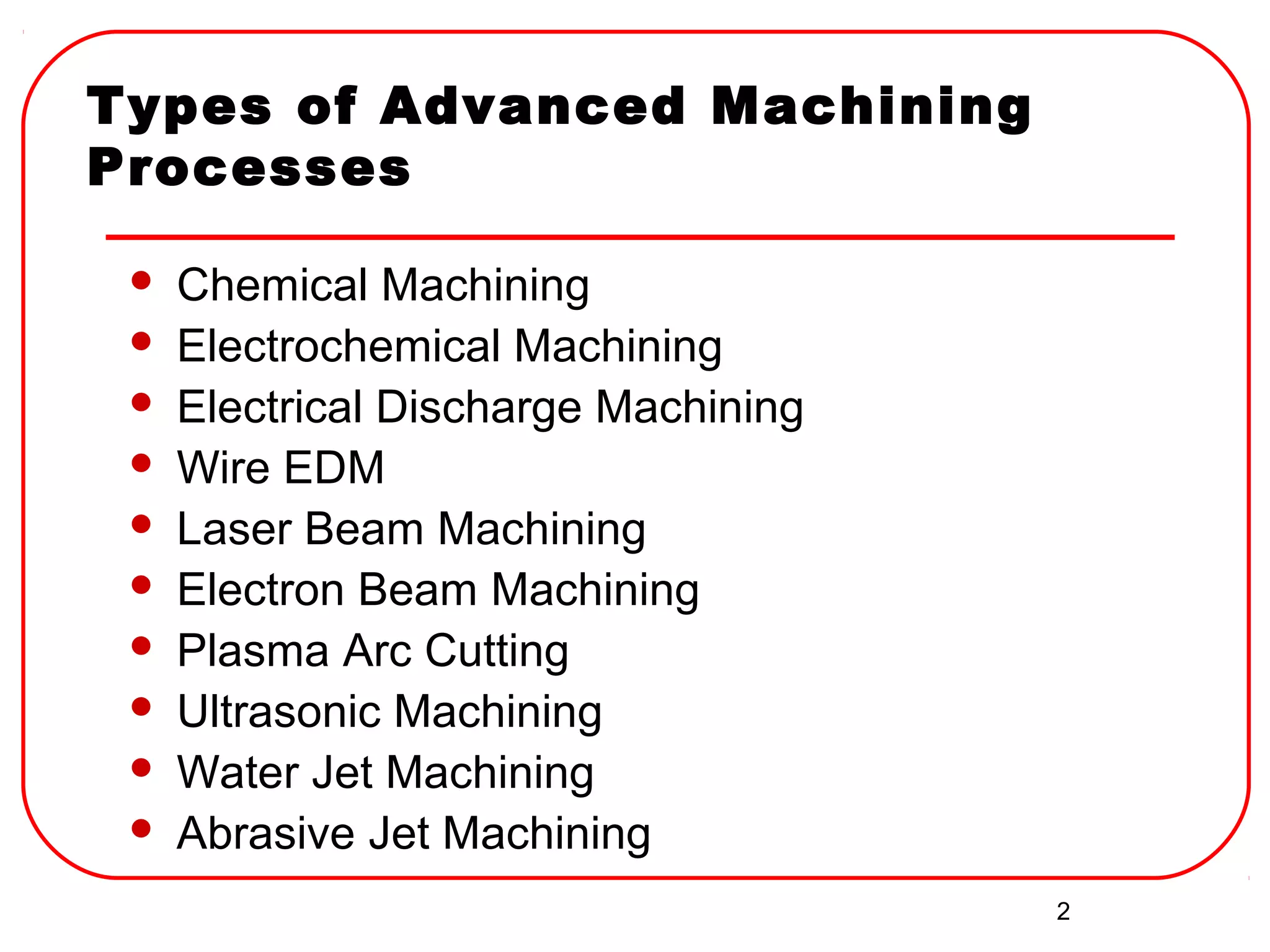 Advanced Machining Processes | PPT