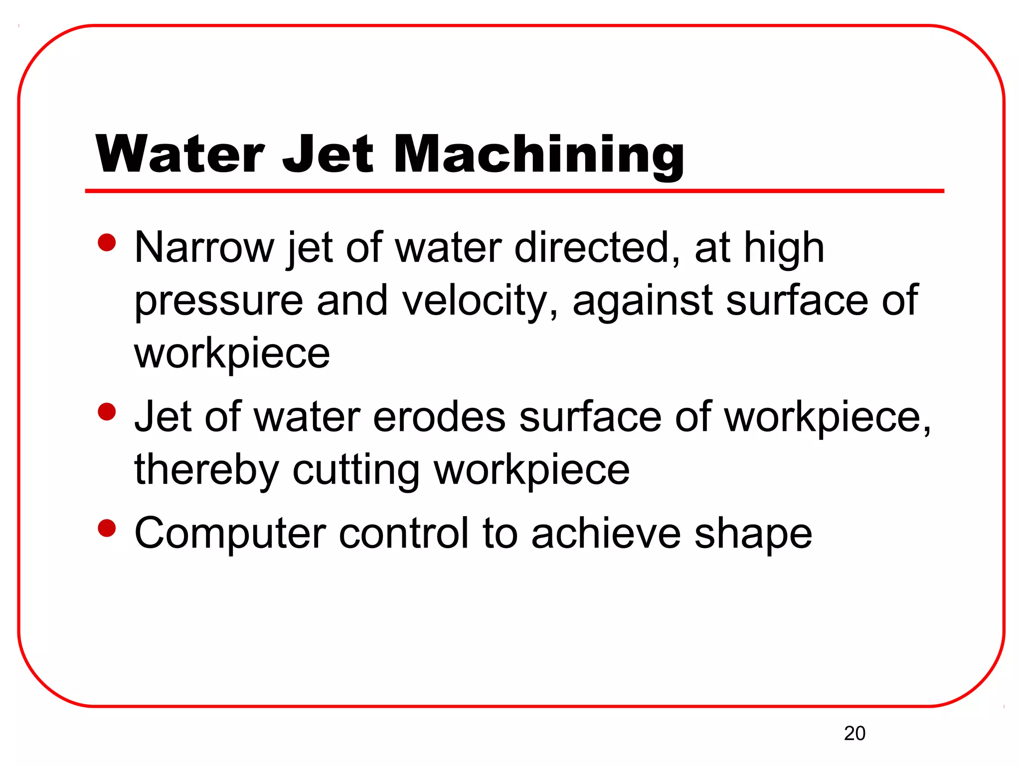 Advanced Machining Processes | PPT