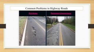 Advanced maintained highway engineering | PPT