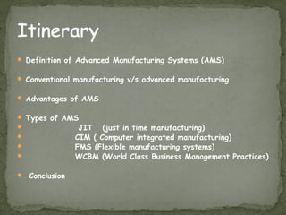 Advanced Manufacturing Systems