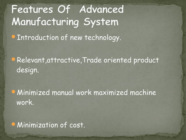 Advanced Manufacturing Systems Ppt