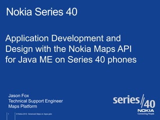 Advanced Maps on Apps for Series 40 | PDF