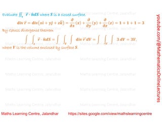 Advanced Mathematics_Vector Calculus_Integral calculus (Gauss Divergence theorem) Lecture 9.pdf ...