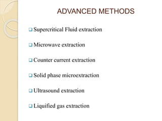 Advanced methods of extraction | PPTX